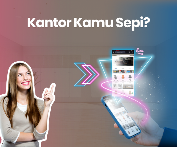 Lagi Butuh Furniture Buat Ngisi Kantor? Coba Intip Kantorku Aja, Gak B ...